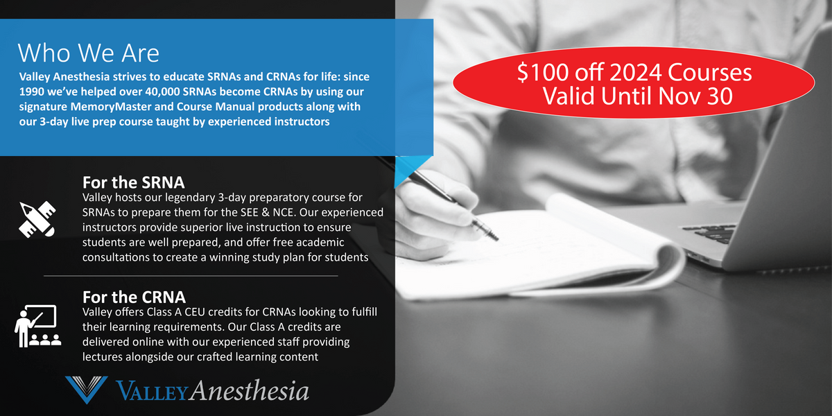 Valley Anesthesia | SRNA Review Courses, CRNA Continuing Education